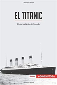 Los 5 mejores libros sobre el Titanic - 5libros