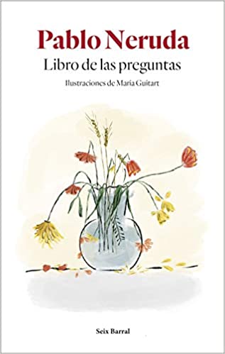 Los 15 mejores libros de Pablo Neruda - 5libros