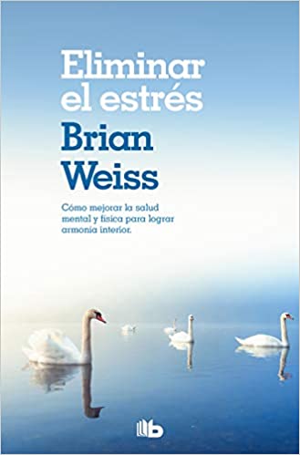 Los 9 mejores libros de Brian Weiss - 5libros