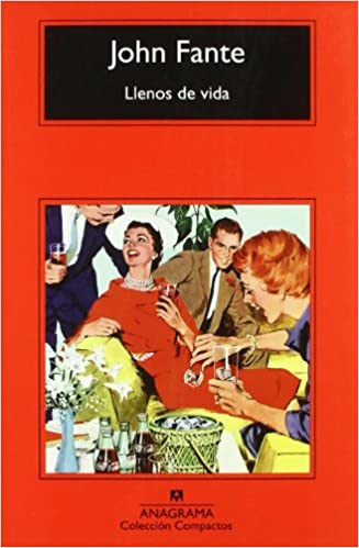 Los 9 mejores libros de John Fante - 5libros