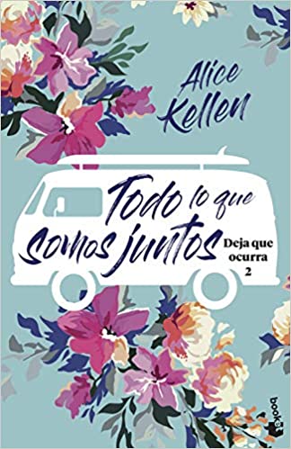 Los 10 mejores libros de Alice Kellen - 5libros