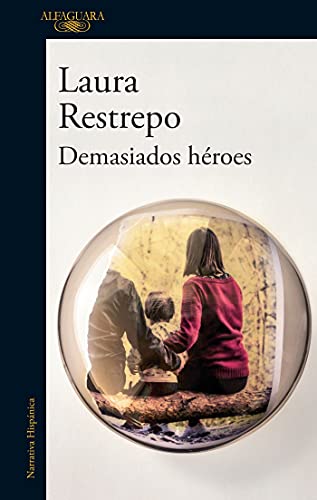 Los 10 mejores libros de Laura Restrepo - 5libros
